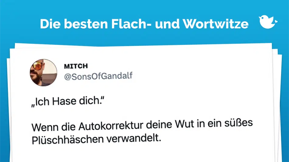 Flachwitz-Freitag: Die besten Flach- und Wortwitze (172) - Twitterperlen